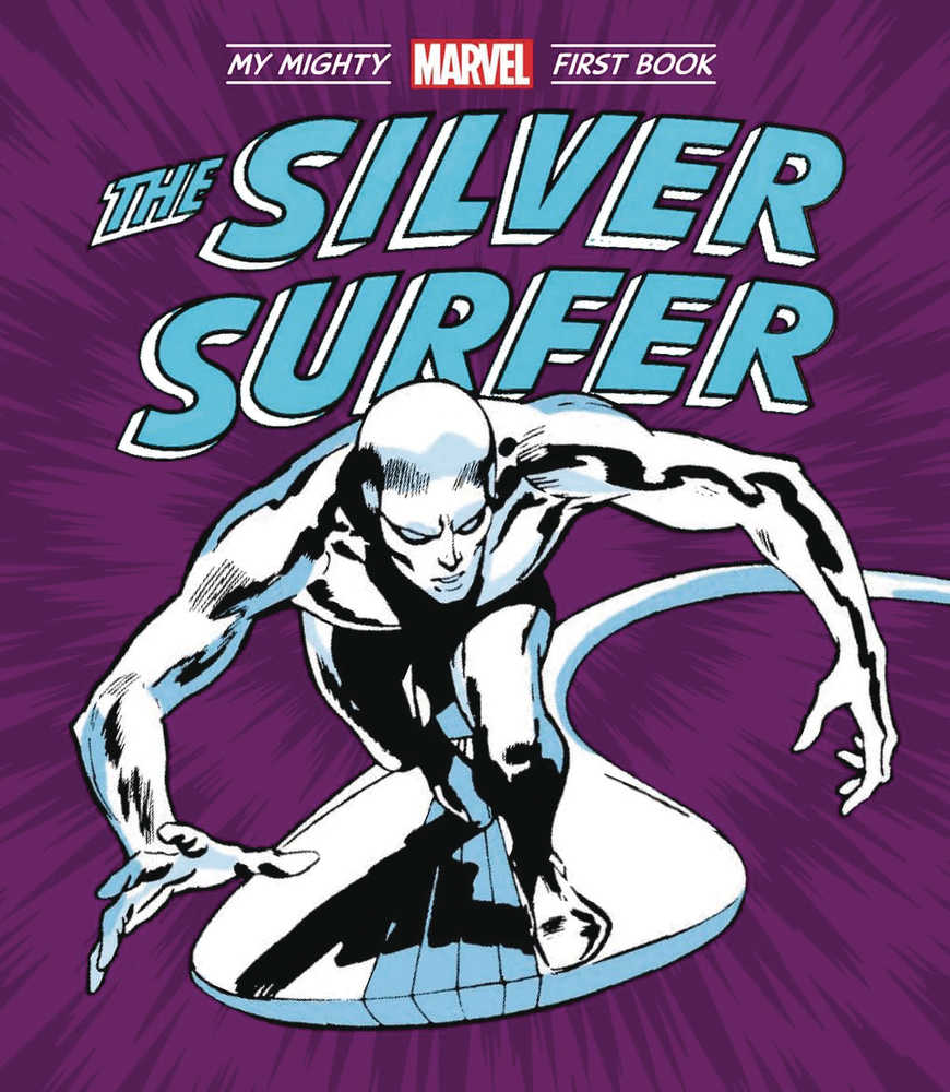 Silver Surfer My Mighty Marvel First Book Board Book – Chicago Comics